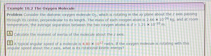 Solved Example 10.2 The Oxygen Molecule Problem Consider the | Chegg.com