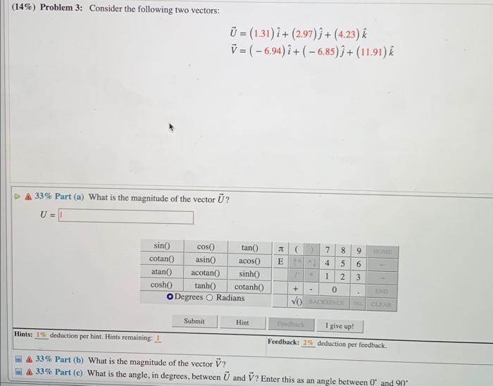 Solved consider the following two vectors: (a) what is the | Chegg.com