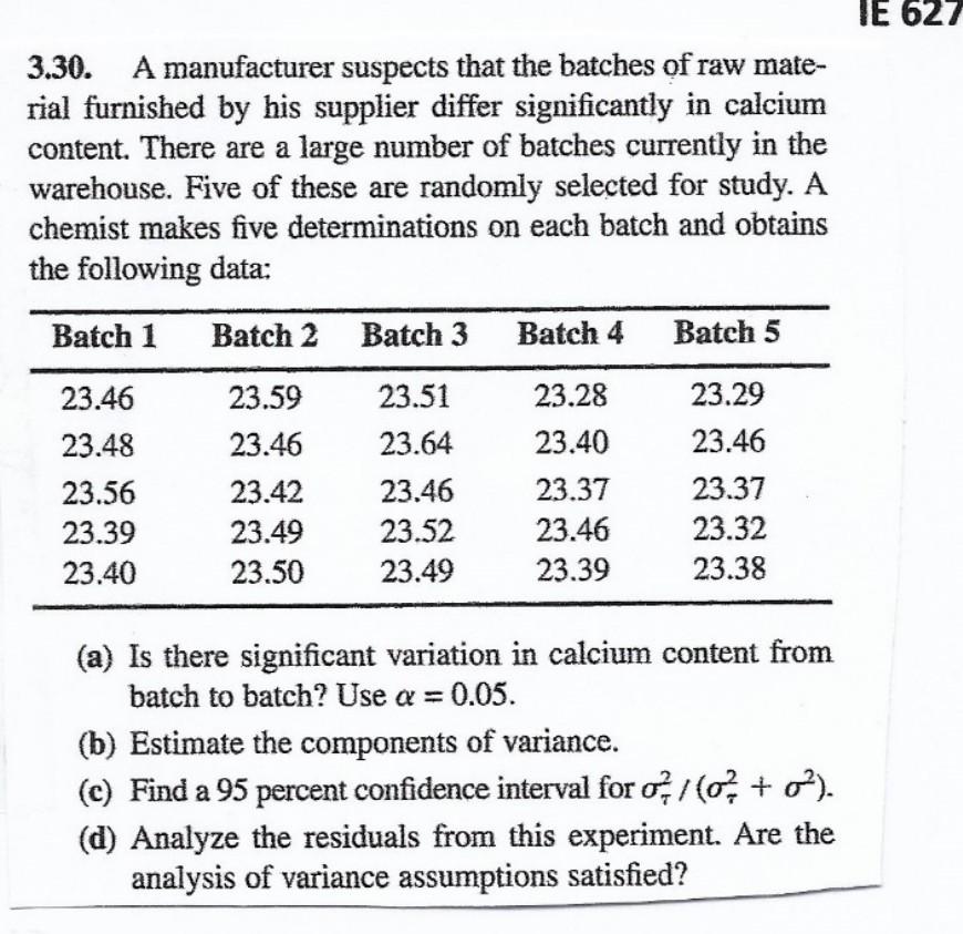 Solved solve using minitab software, please show steps how | Chegg.com