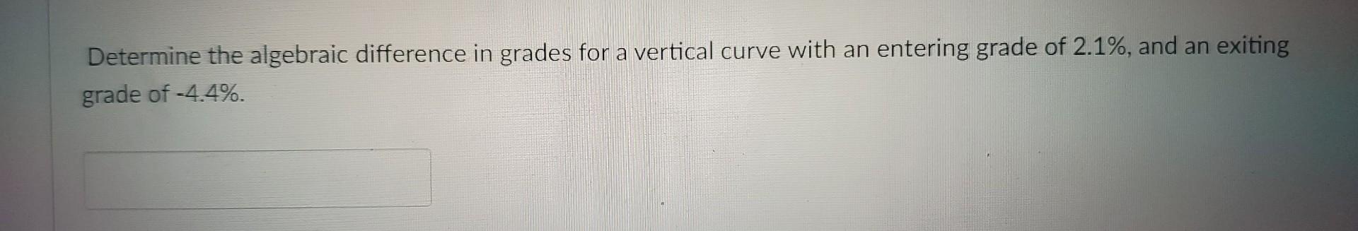 Solved Determine the algebraic difference in grades for a | Chegg.com