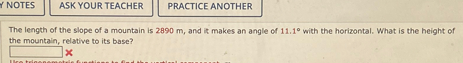 Solved The length of the slope of a mountain is 2890m, ﻿and | Chegg.com