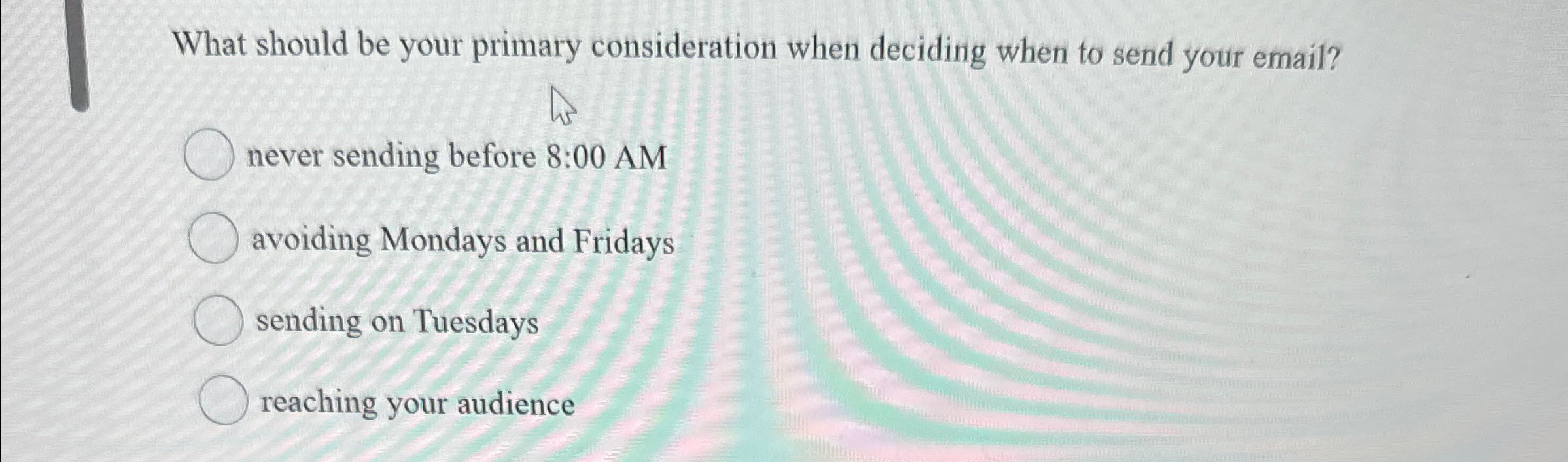 Solved What should be your primary consideration when | Chegg.com