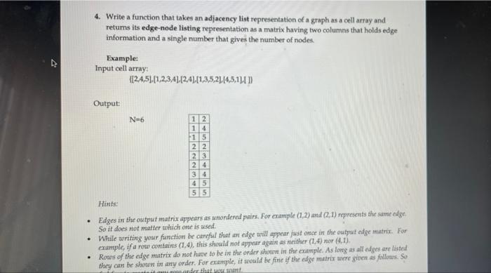 Solved 4. Write a function that takes an adjacency list | Chegg.com