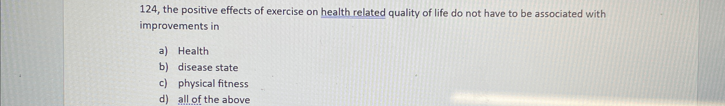 Solved 124 , ﻿the positive effects of exercise on health | Chegg.com