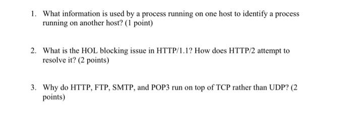 Solved 1. What information is used by a process running on | Chegg.com