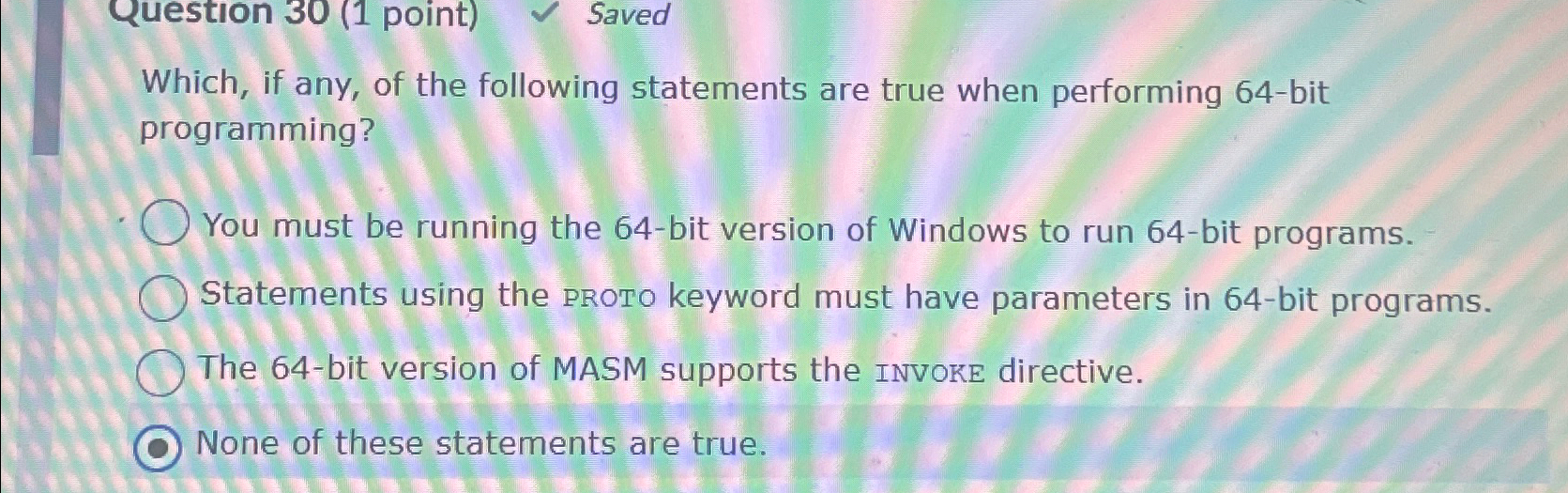 Solved Which, if any, of the following statements are true | Chegg.com