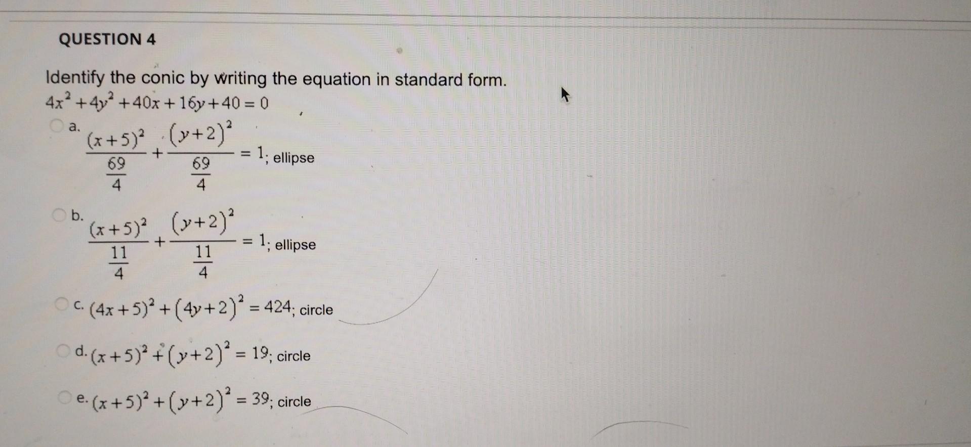Solved Identify the conic by writing the equation in | Chegg.com