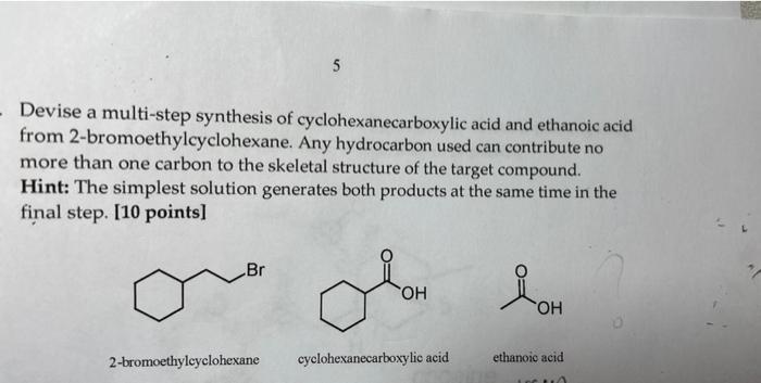 Solved 5 - Devise a multi-step synthesis of | Chegg.com
