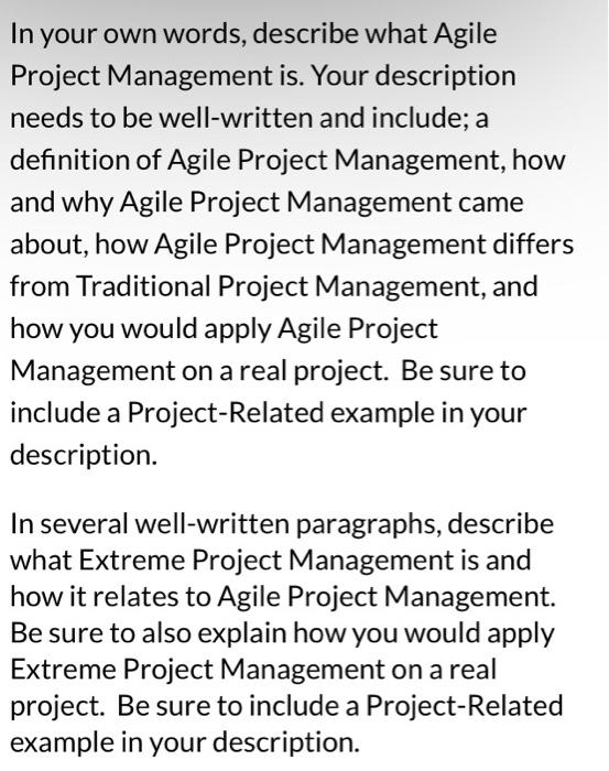 Solved In your own words, describe what Agile Project | Chegg.com