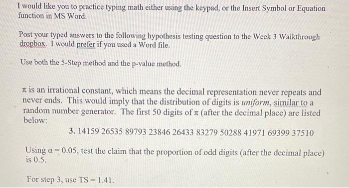 Solved I would like you to practice typing math either using | Chegg.com