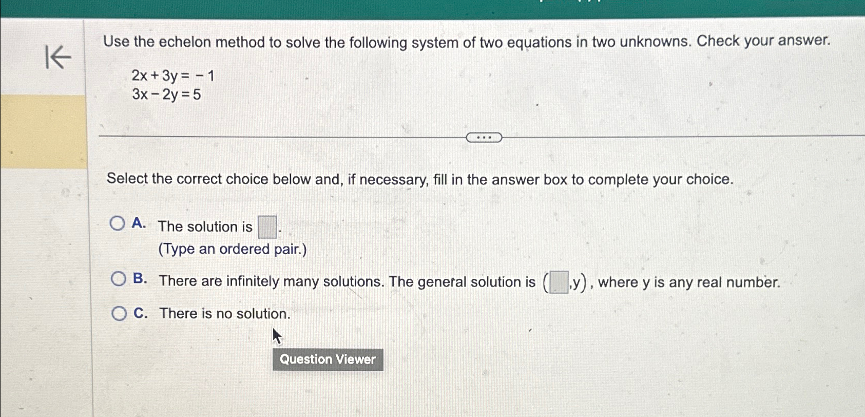 Solved Use the echelon method to solve the following system | Chegg.com