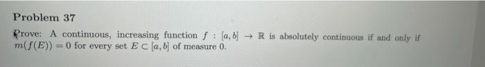 Solved Problem 37 Prove: A continuous, increasing function f | Chegg.com