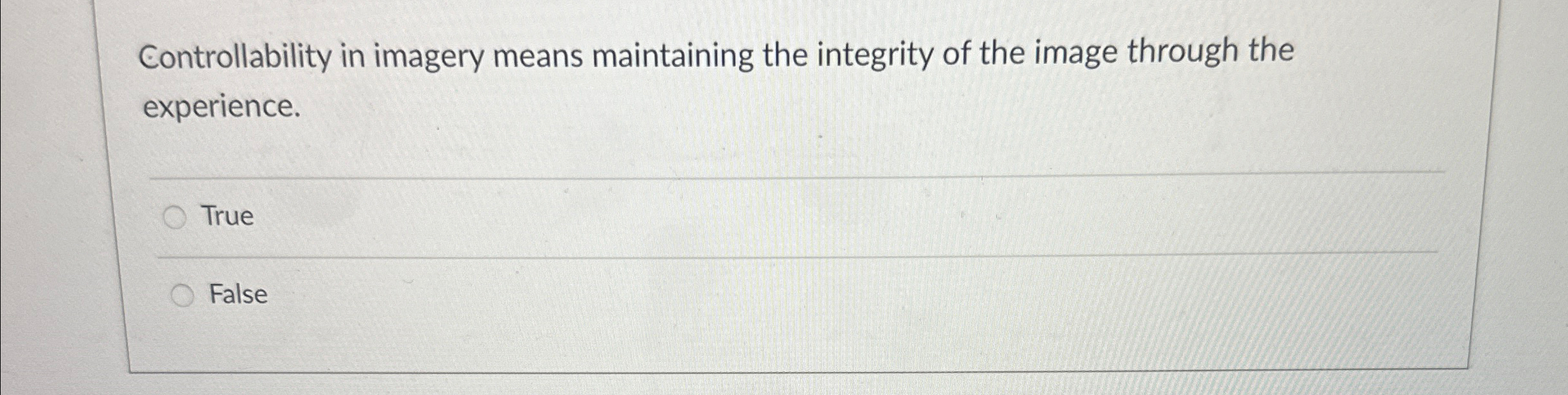 Solved Controllability in imagery means maintaining the | Chegg.com