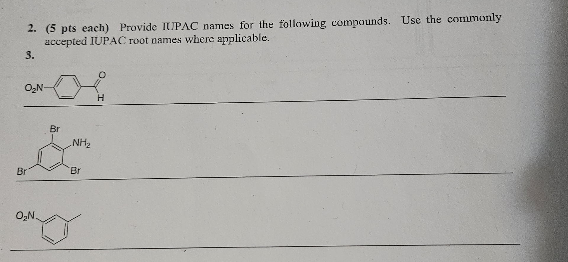 Solved (5 ﻿pts each) ﻿Provide IUPAC names for the following | Chegg.com