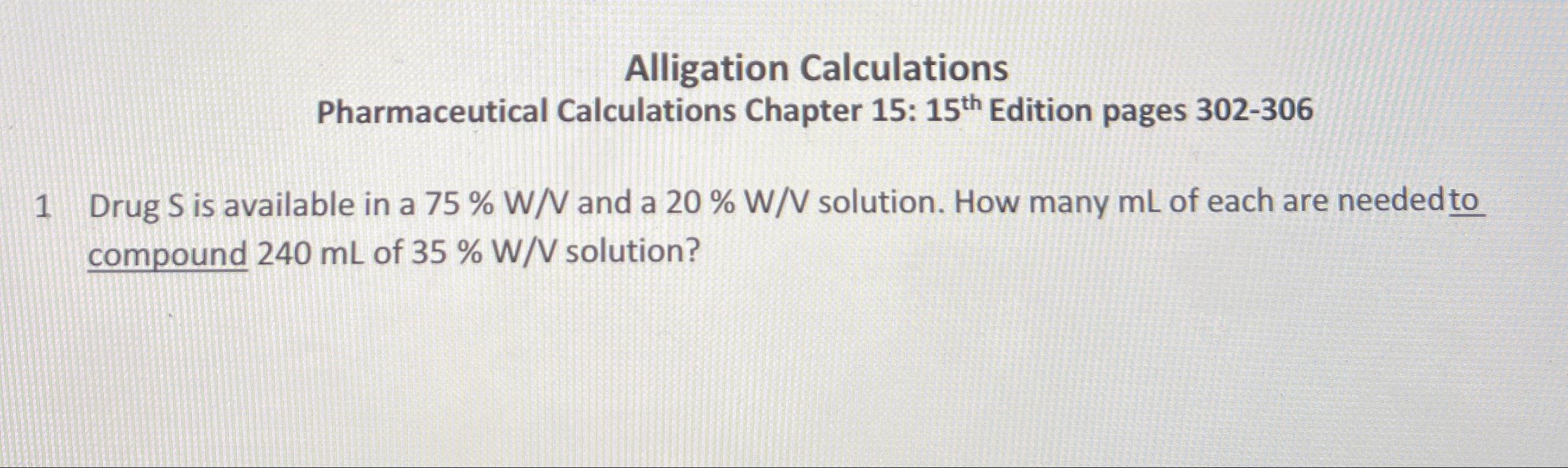 Solved Alligation CalculationsPharmaceutical Calculations | Chegg.com