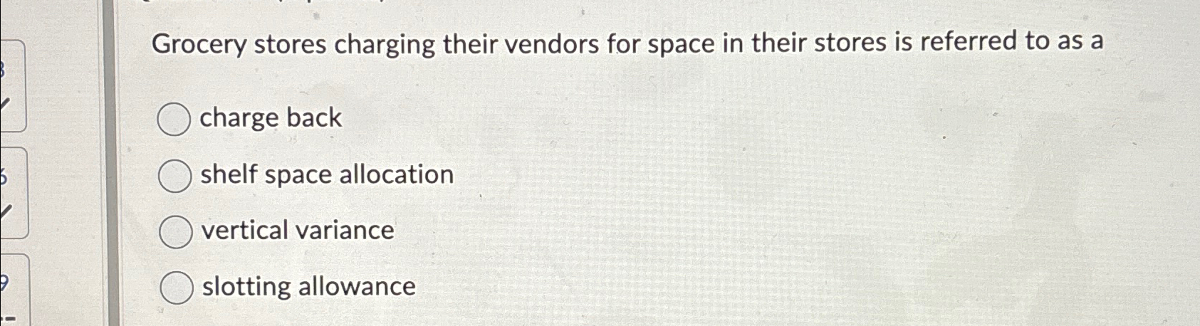Solved Grocery stores charging their vendors for space in | Chegg.com