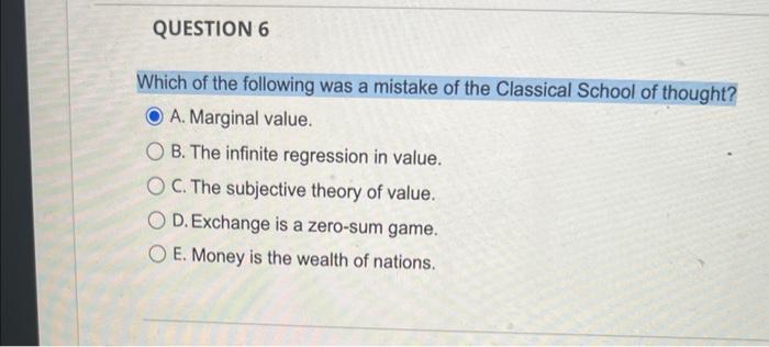 Solved Which of the following was a mistake of the Classical | Chegg.com