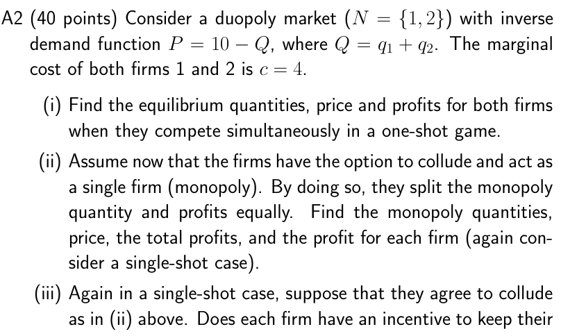 Solved A2 (40 ﻿points) ﻿Consider a duopoly market (N={1,2}) | Chegg.com