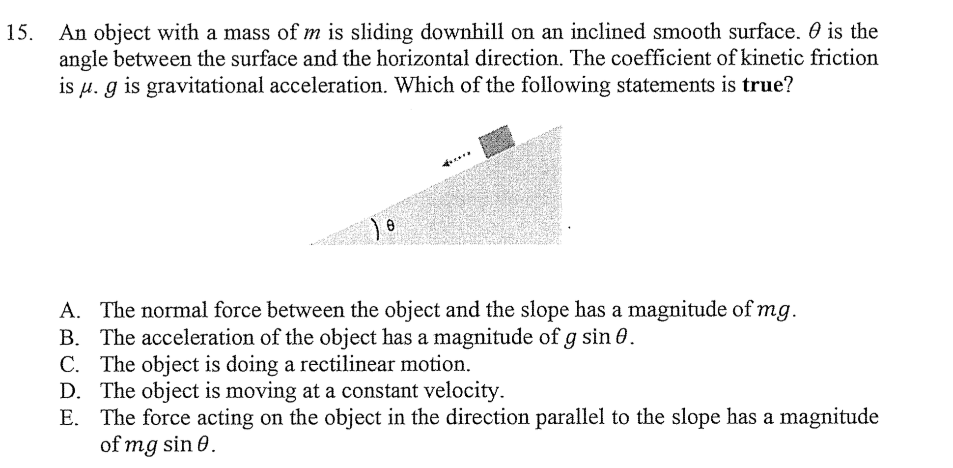 15. ﻿An object with a mass of \( ﻿m \) ﻿is sliding | Chegg.com