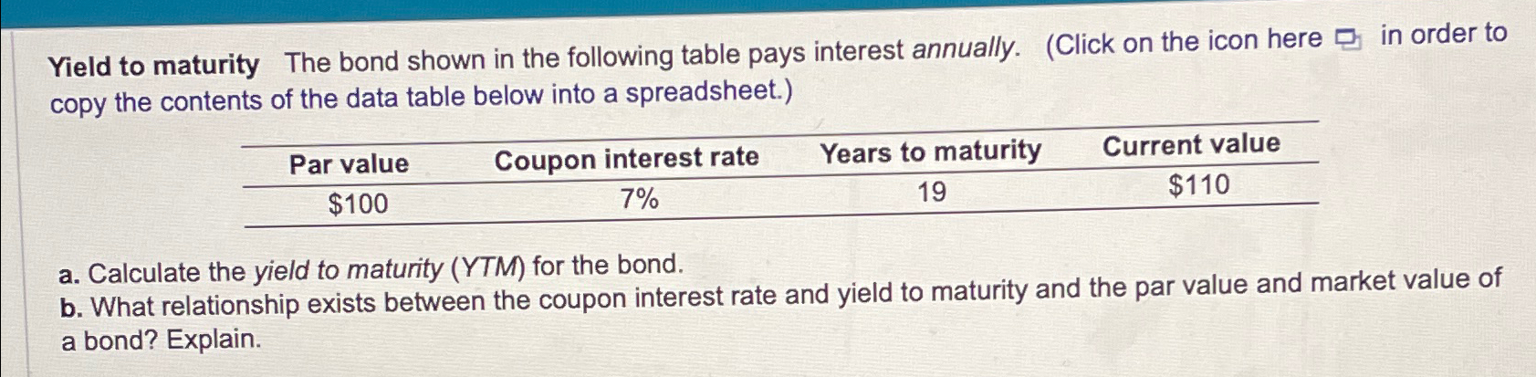 Solved Yield to maturity The bond shown in the following | Chegg.com