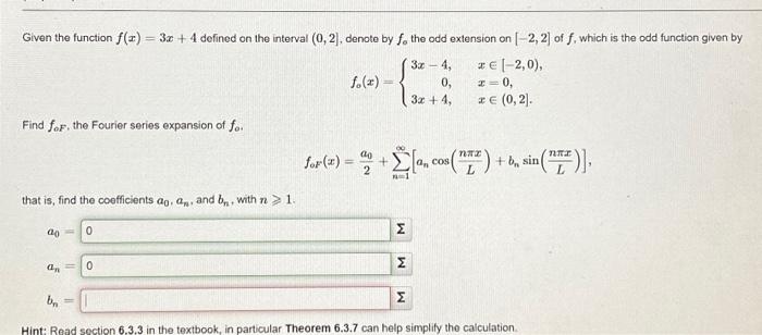 Solved Given the function f(x)=3x+4 defined on the interval | Chegg.com