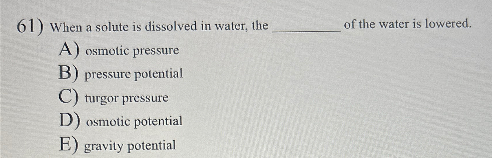 Solved When a solute is dissolved in water, the of the water | Chegg.com