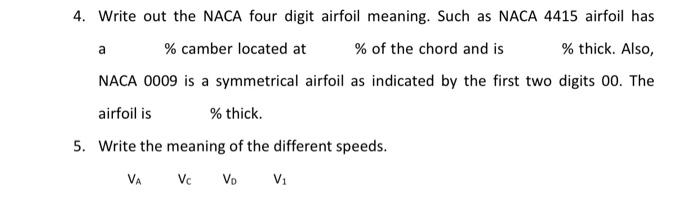 Solved 4. Write out the NACA four digit airfoil meaning. | Chegg.com