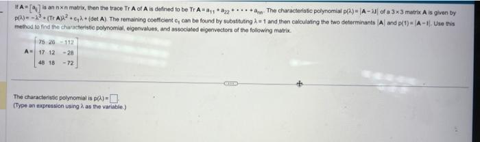 Solved | If A = = [a] is an nxn matrix, then the trace Tr A | Chegg.com