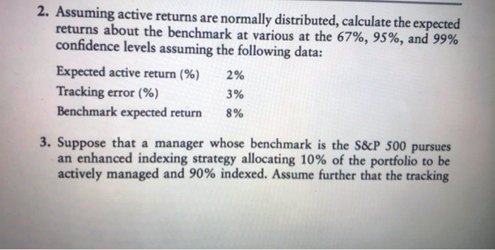 2. Assuming active returns are normally distributed, | Chegg.com
