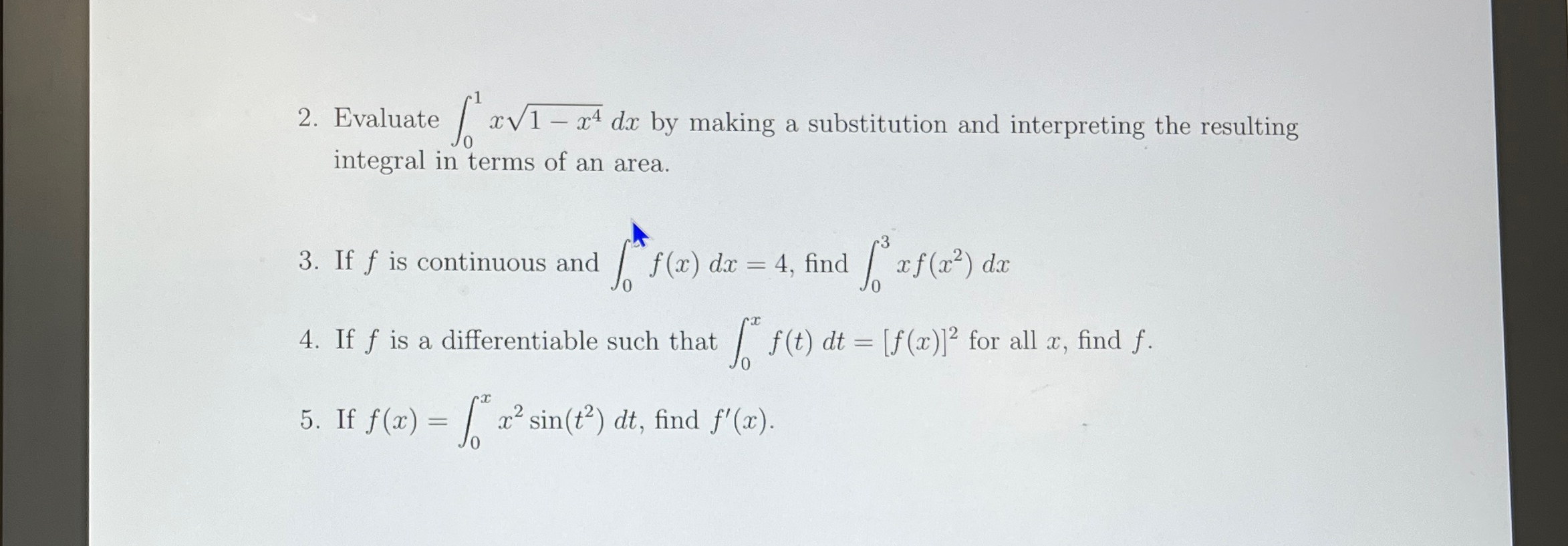 If f ﻿is a differentiable such that ∫0xf(t)dt=[f(x)]2 | Chegg.com
