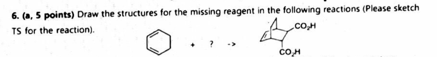 Solved (a, 5 ﻿points) ﻿Draw the structures for the missing | Chegg.com