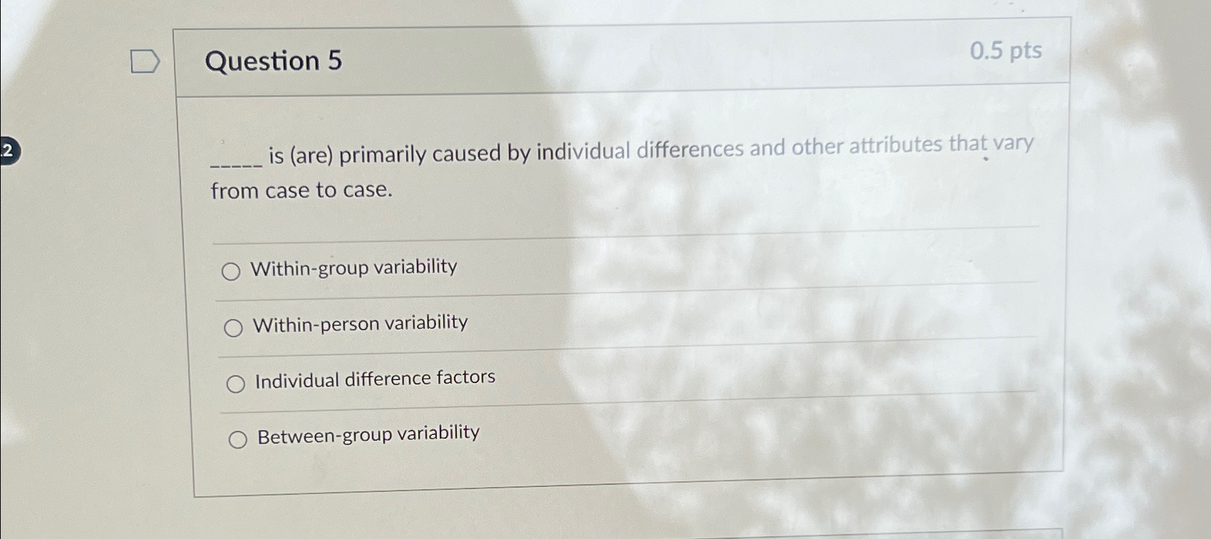 Solved Question 5is (are) ﻿primarily caused by individual | Chegg.com