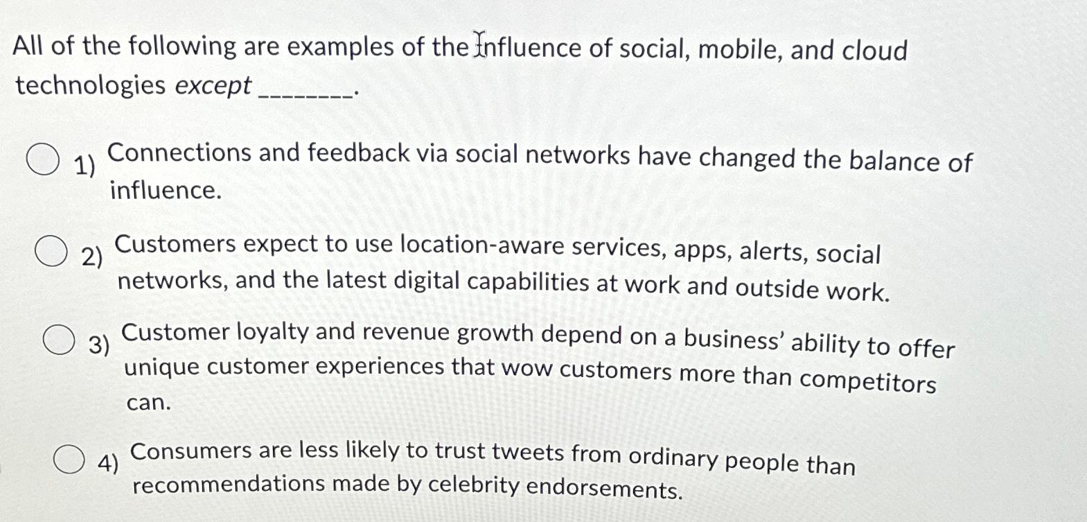 Solved All of the following are examples of the fnfluence of | Chegg.com