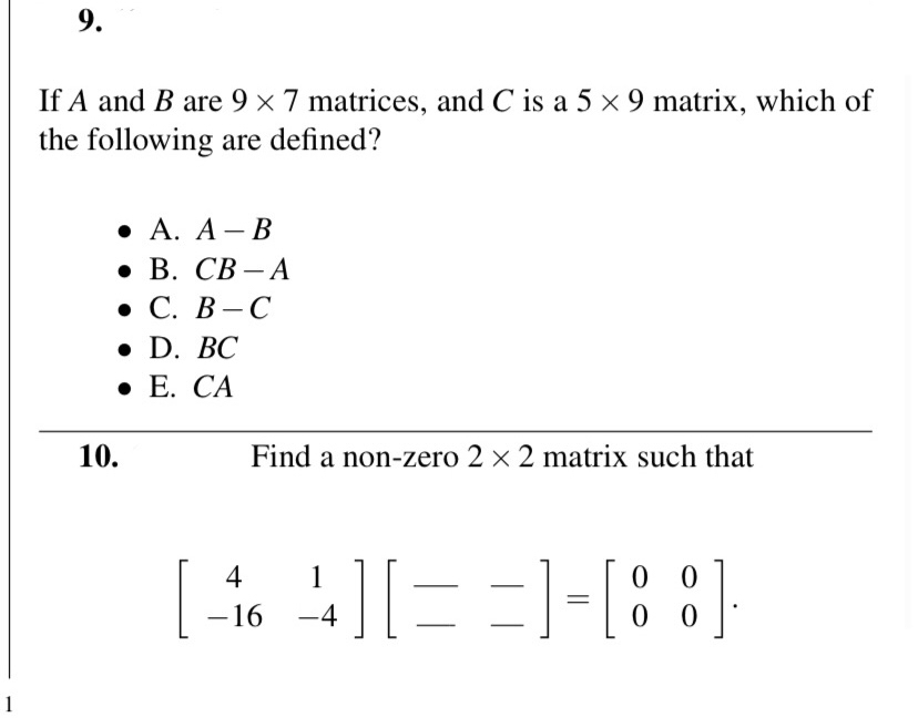 Solved If A and B ﻿are 9×7 ﻿matrices, and C ﻿is a 5×9 | Chegg.com