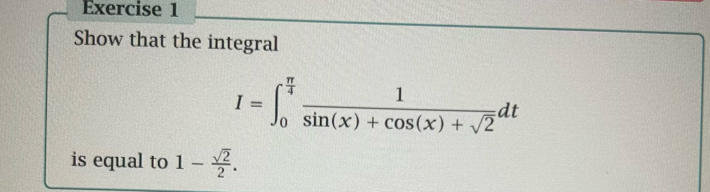 Solved Exercise 1Show that the | Chegg.com