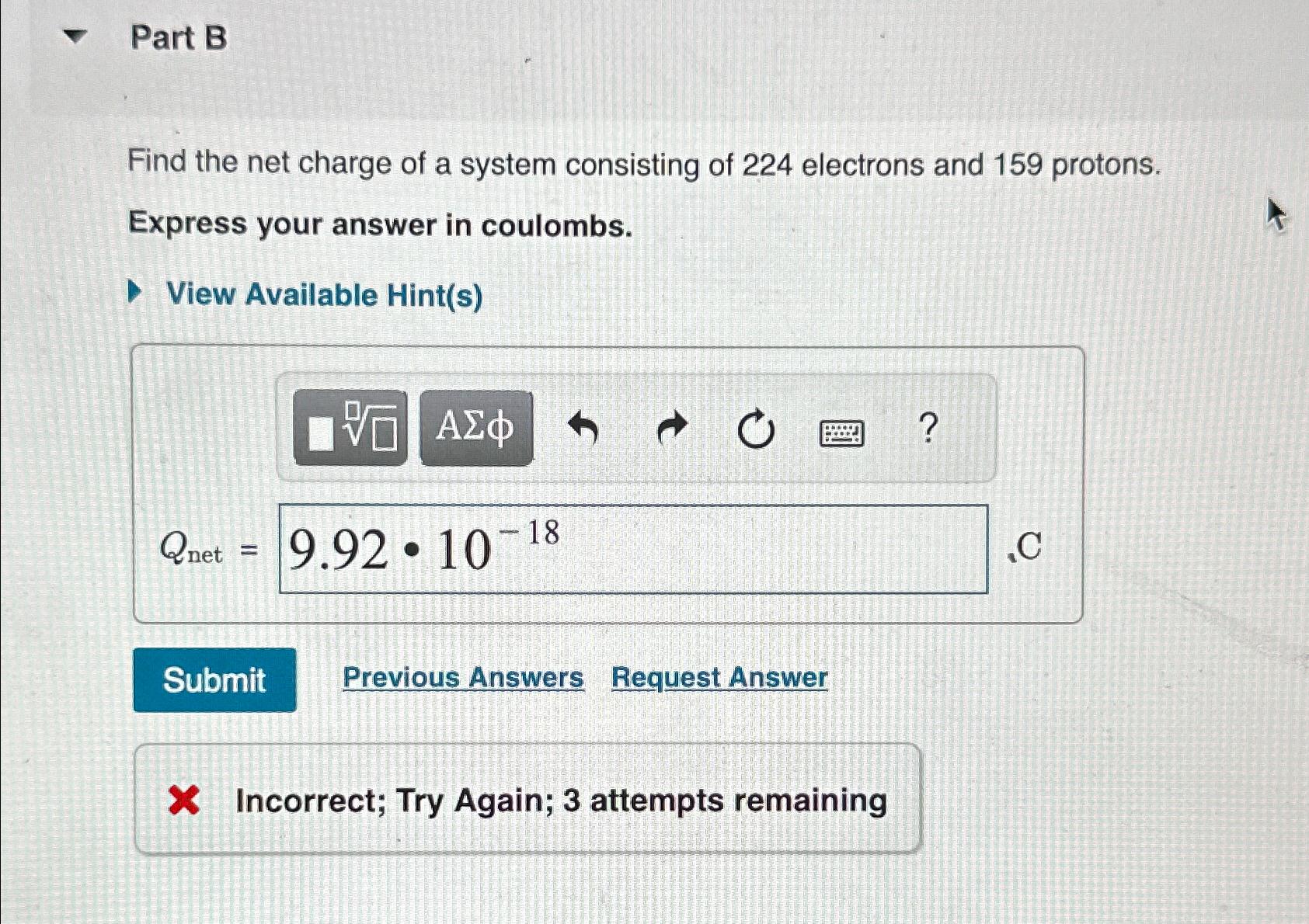 Solved Part BFind the net charge of a system consisting of | Chegg.com