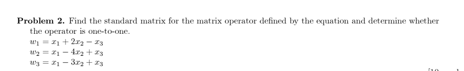 Solved Problem 2. ﻿Find the standard matrix for the matrix | Chegg.com