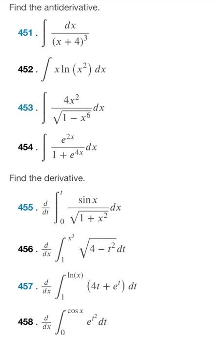 Solved Find the antiderivative. dx 451. (x + 4) 3 . 452. J | Chegg.com