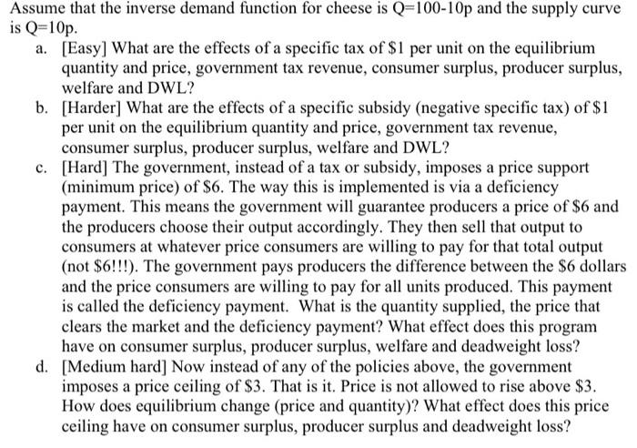 Solved Assume that the inverse demand function for cheese is | Chegg.com