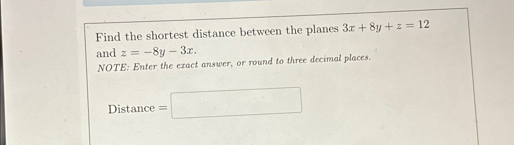 Solved Find the shortest distance between the planes | Chegg.com