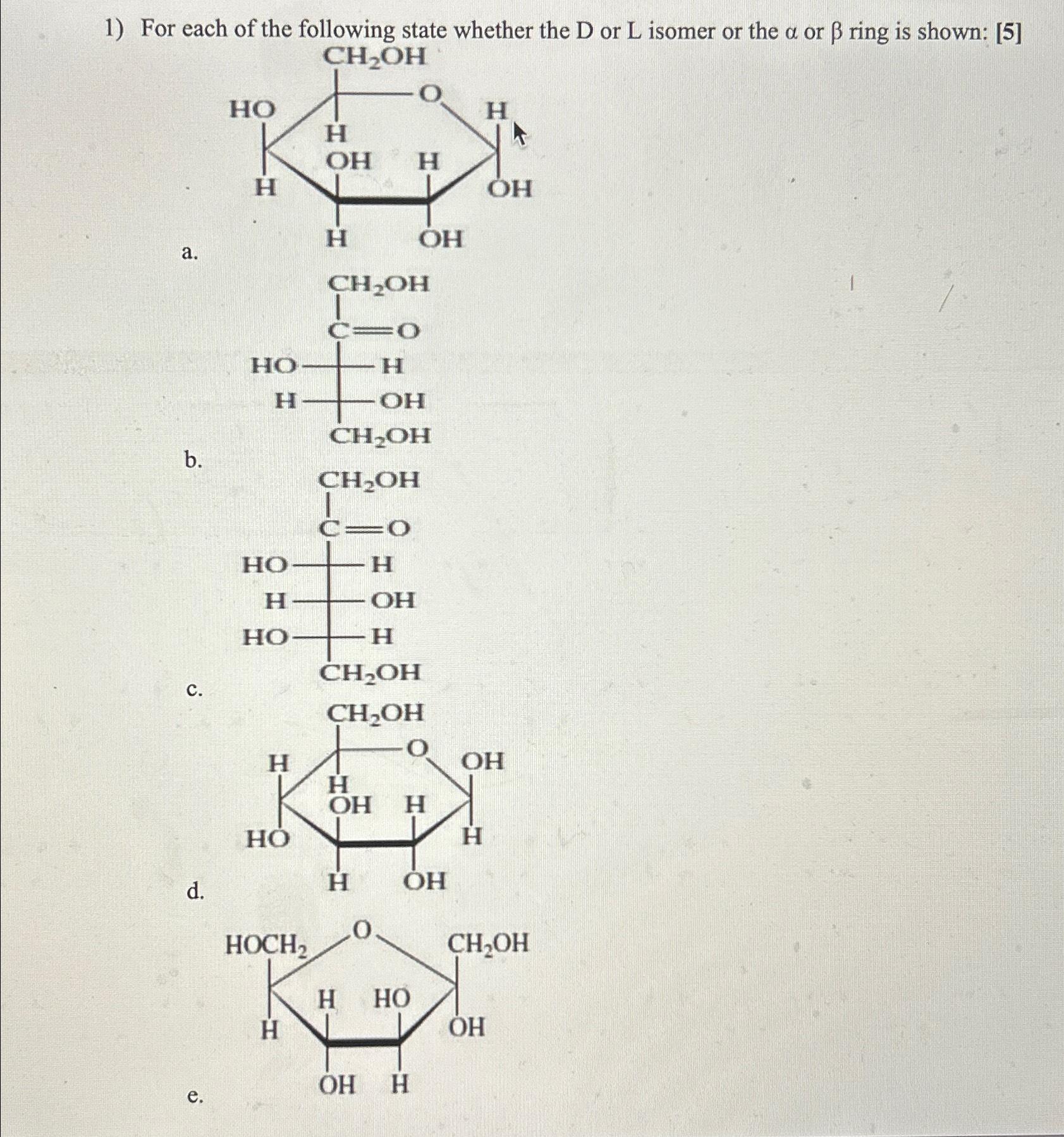 Solved For each of the following state whether the D ﻿or L | Chegg.com