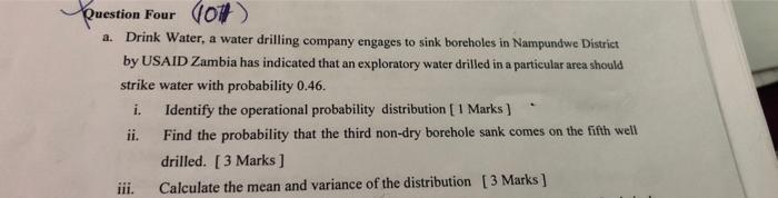 Solved Question Four ( /O7) a. Drink Water, a water drilling | Chegg.com