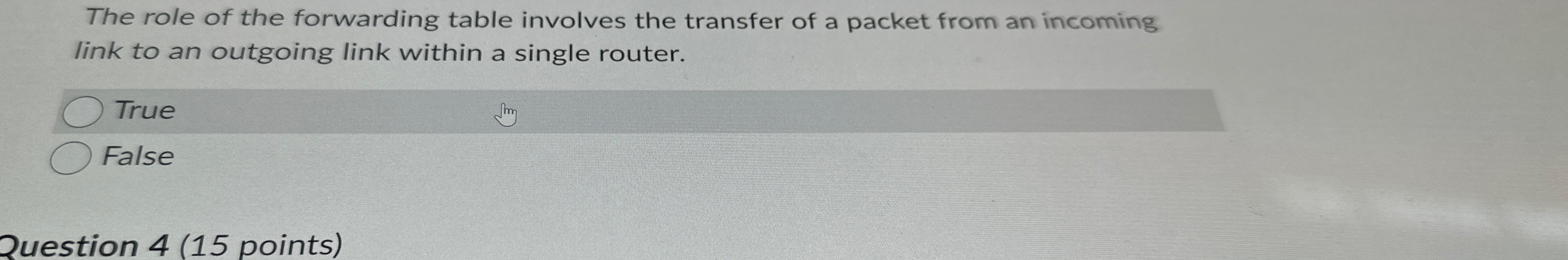 Solved The role of the forwarding table involves the | Chegg.com