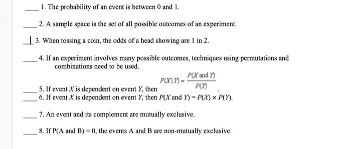 Solved 1. The probability of an event is between 0 and 1. 2. | Chegg.com
