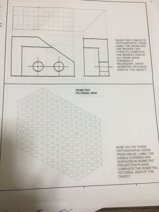 Solved GIVEN TWO COMPLETE ORTHOGRAPHIC VIEWS LABEL THE VIEWS | Chegg.com
