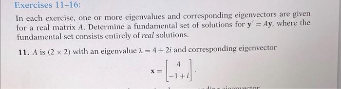 Solved In each exercise, one or more eigenvalues and | Chegg.com