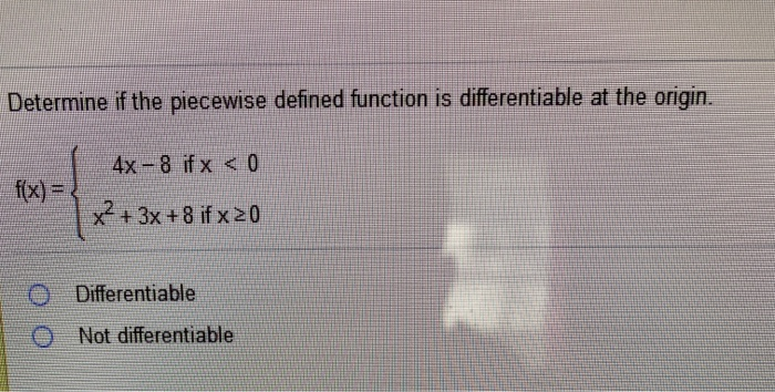 Solved Determine if the piecewise defined function is | Chegg.com