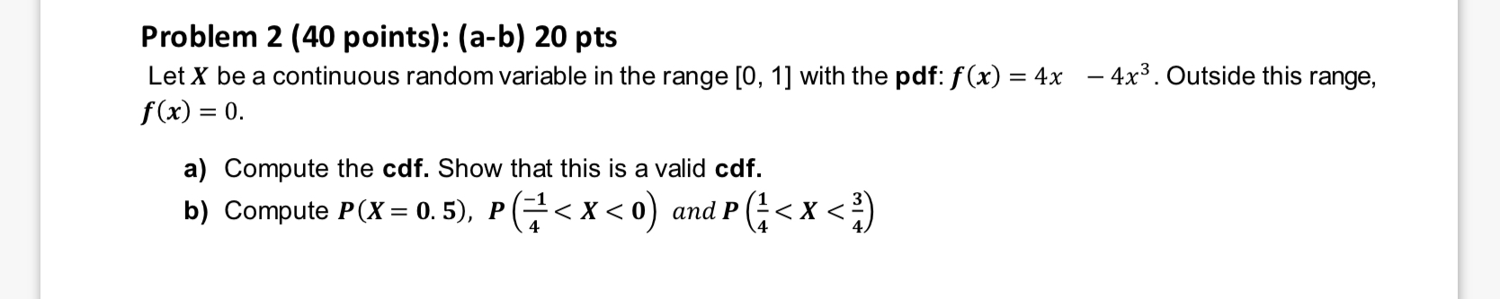 Solved Problem 2 (40 ﻿points): (a-b) 20 ﻿ptsLet x ﻿be a | Chegg.com