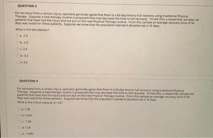 Solved QUESTION 2 For recovery from a certain injury, | Chegg.com