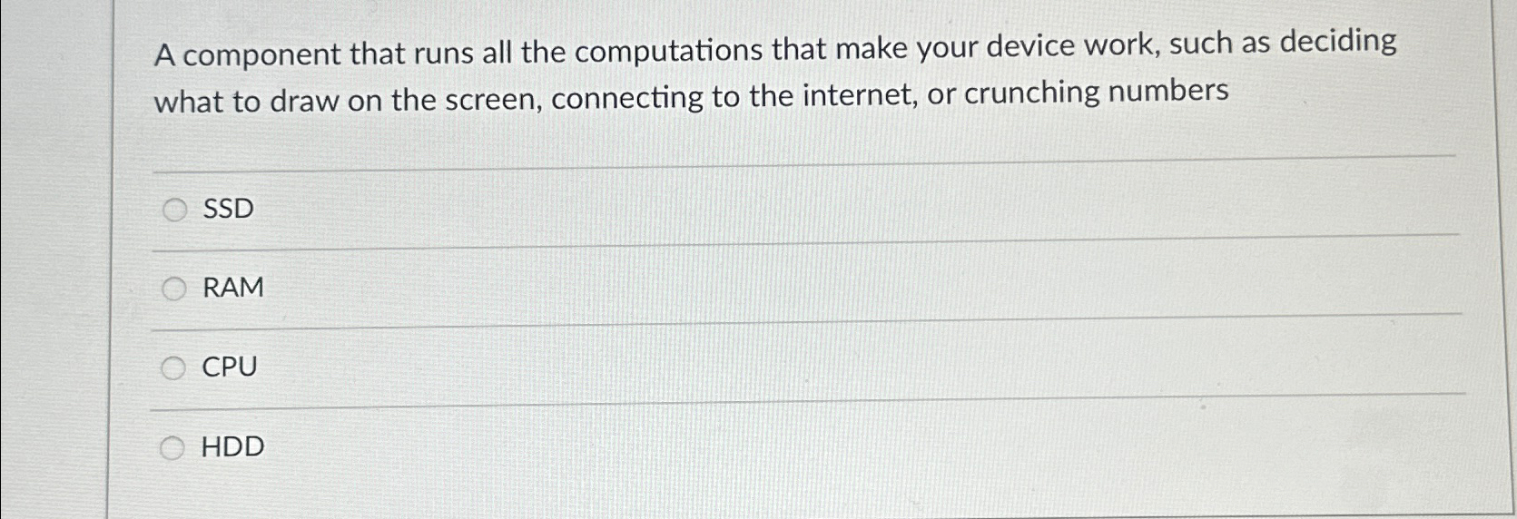 Solved A component that runs all the computations that make | Chegg.com